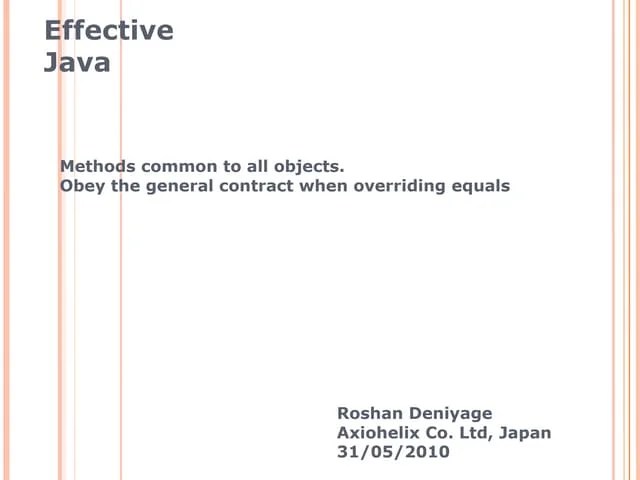 Effective Java Methods Common To All Objects Ppt