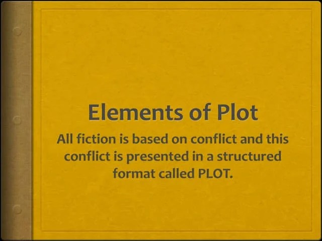 Elements Of Plot Ppt