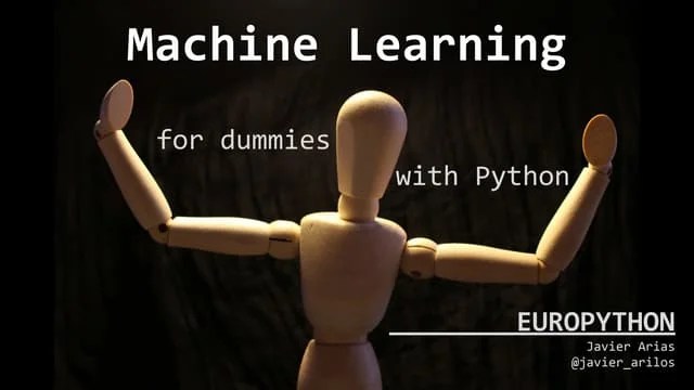 Europython Machine Learning For Dummies With Python Pdf