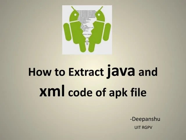 Extracting Source Code Of Apk File Pptx