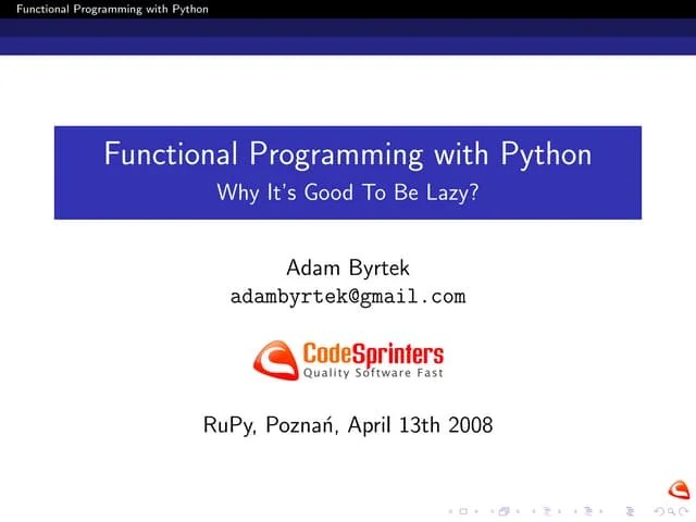 Functional Programming With Python Rupy 2008 Pdf