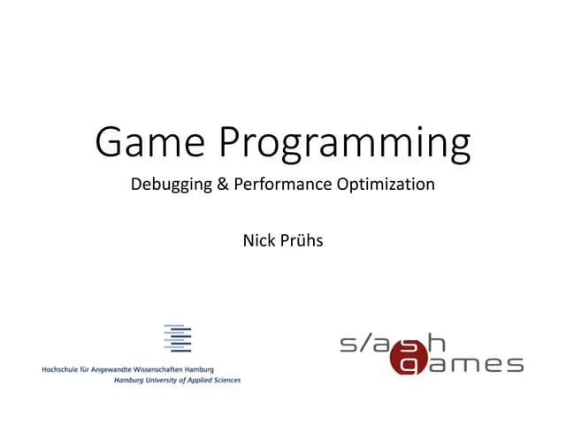 Game Programming 13 Debugging Performance Optimization Pdf