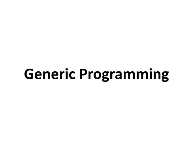 Generic Programming In Java Pptx Programming Languages Computing