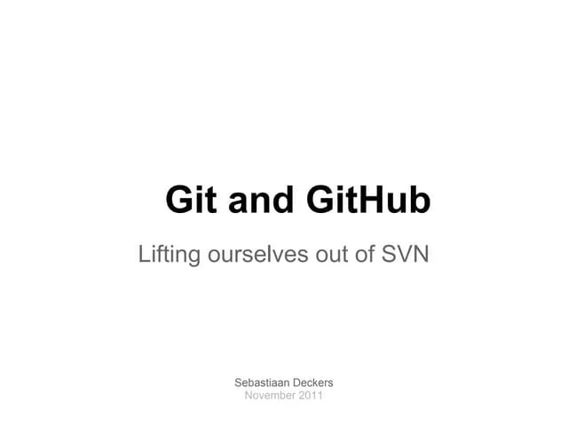 Open Source Collaboration With Git And Git Hub Ppt