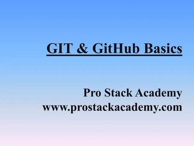 Git And Git Hub Basics Pptx