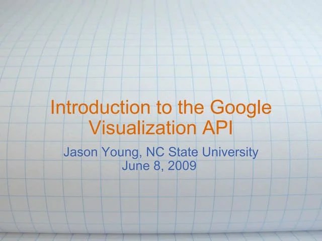 Google Visualization Api Ppt