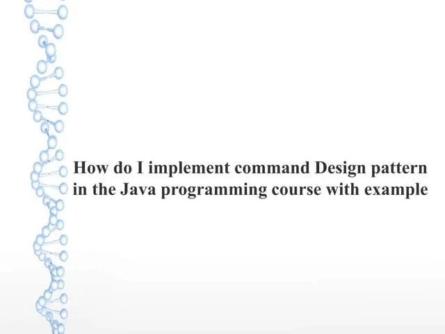 Command Design Pattern Ppt