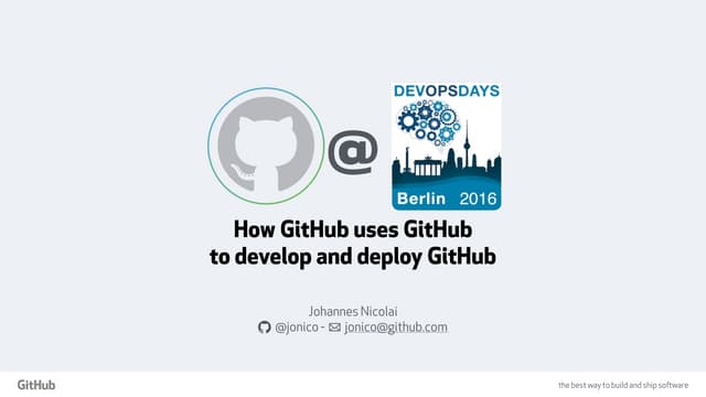 How Github Uses Github To Develop And Deploy Github Ppt