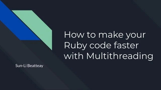 How To Make Your Ruby Code Faster With Multithreading Pdf