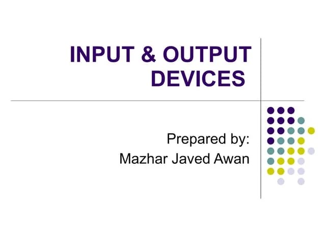 Computer Fundamentals Input And Output Devices Ppt Computer