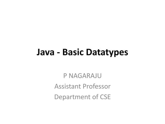 Java Basic Datatypes Pptx