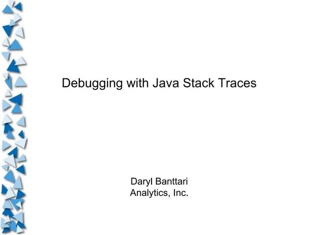 Java Stack Traces Ppt