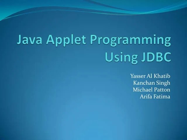 Java Applet Programming Using Jdbc2 Pptx