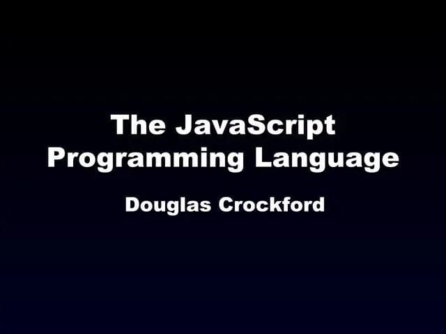 The Javascript Programming Language Ppt