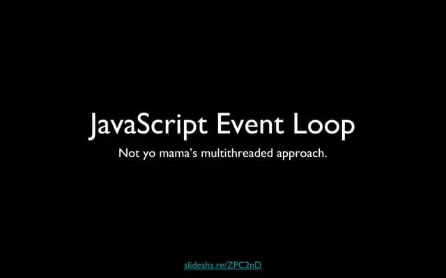 Javascript Event Loop Ppt