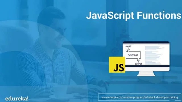 Javascript Functions Javascript Tutorial For Beginners Edureka Pdf