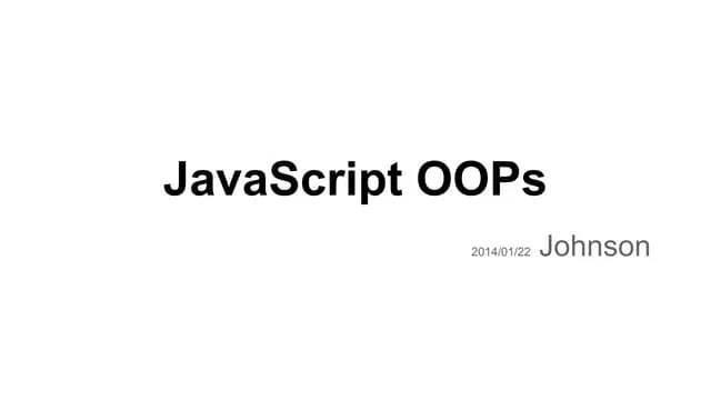 Oop In Javascript Ppt