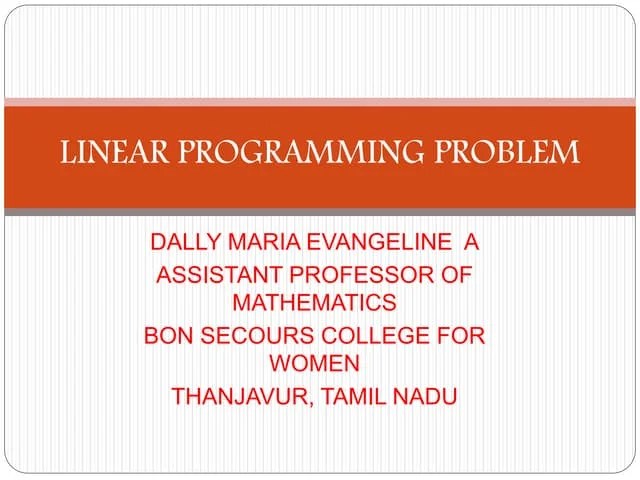 Linear Programming Problem Pptx