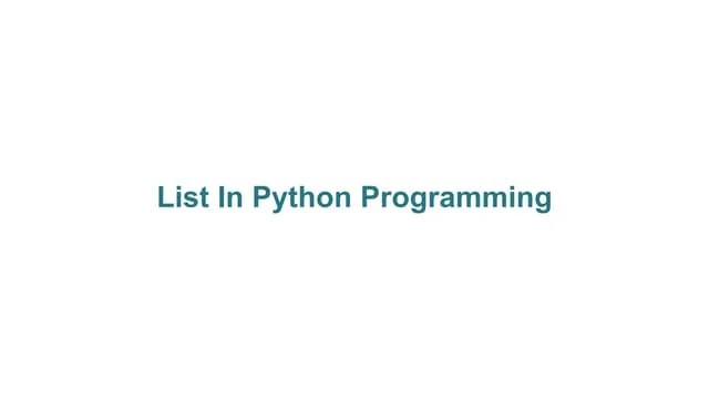 List In Python Programming The Linked List Pptx