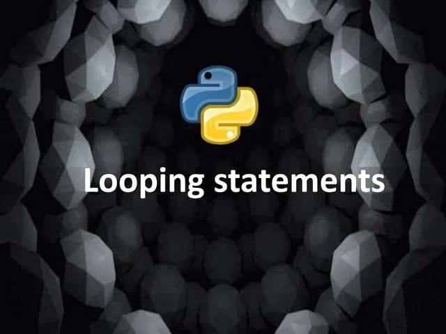 Looping Statement In Python Pptx