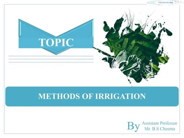 Irrigation And Its Methods In Agriculture Pptx