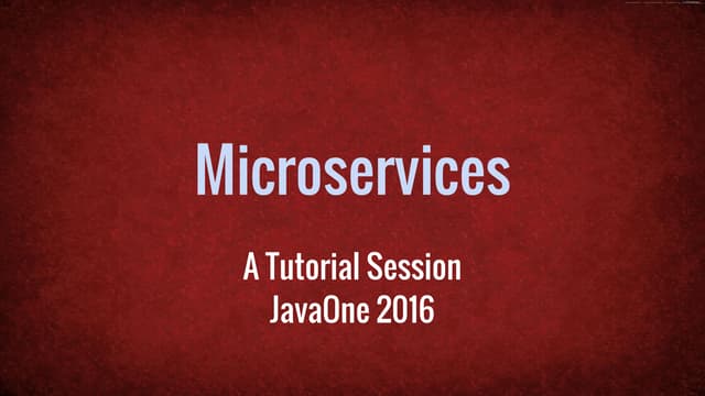 Microservices Tutorial Session At Javaone 2016 Ppt