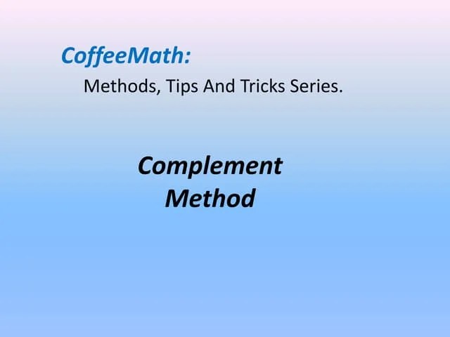 Multiplication The Complement Method Pptx