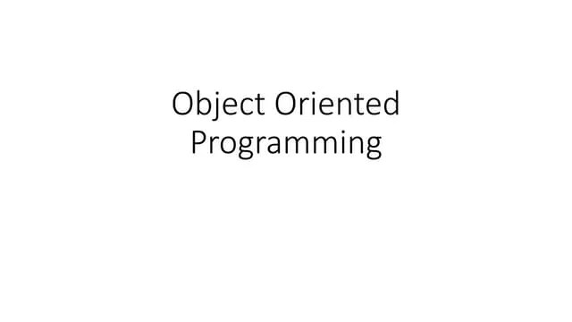 Object Oriented Programming Language Is An Oop Pptx Programming