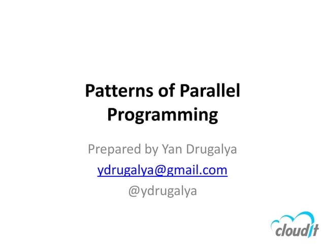 Patterns Of Parallel Programming Pptx
