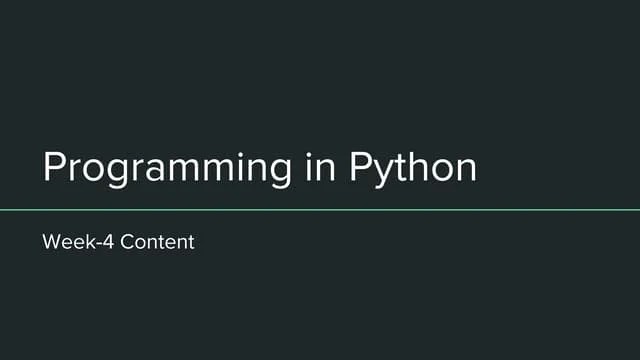 Programming In Python Week 4 Pptx