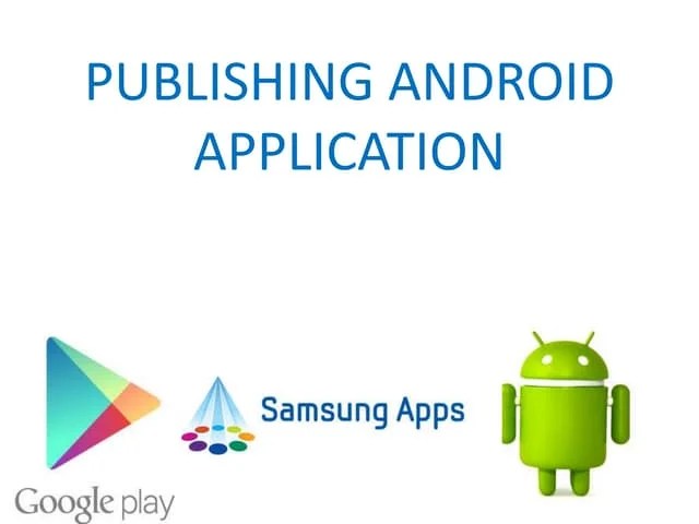 Publishing And Delivery Of Mobile Application Pptx