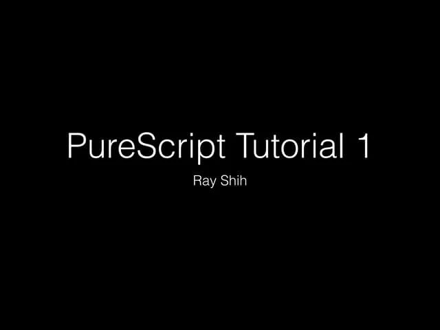 Purescript Tutorial 1 Pdf
