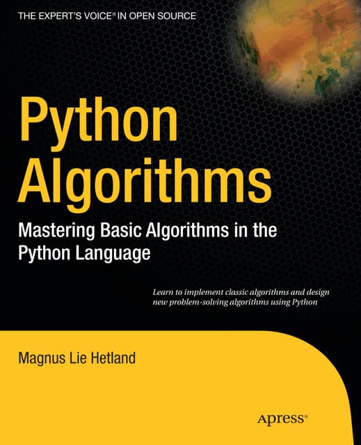 Python Algorithms Mastering Basic Algorithms In The Python Language By