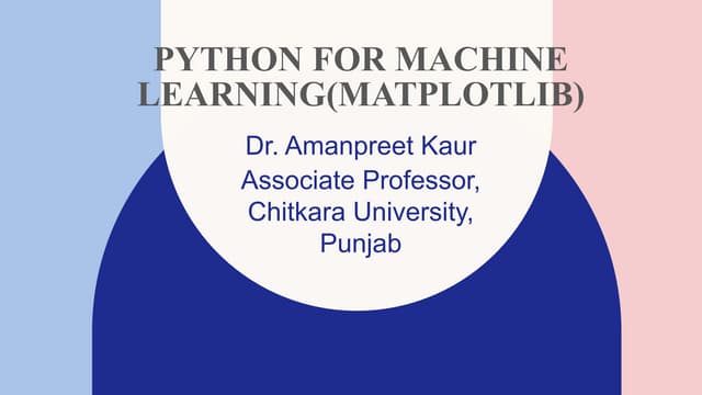Python For Machine Learning Matplotlib Pptx