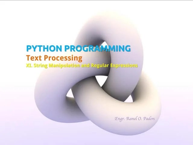 Python Programming Xi String Manipulation And Regular Expressions Pdf