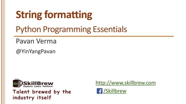 Python Programming Essentials M9 String Formatting Pptx