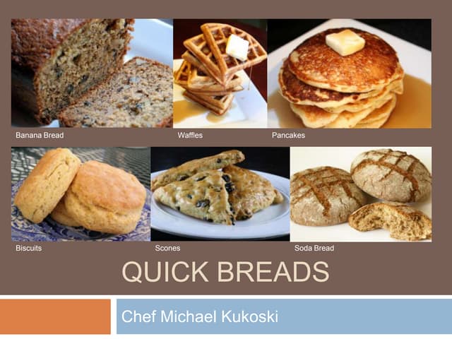 Quick Breads Powerpoint Pptx Desserts And Baking Food Drink