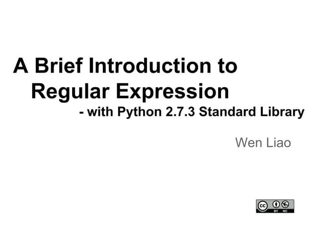 A Brief Introduction To Regular Expression With Python 2 7 3 Standard