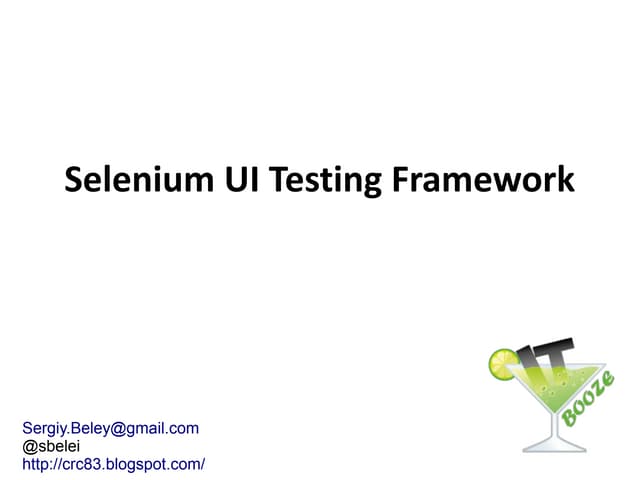 Selenium Ui Testing Framework Ppt