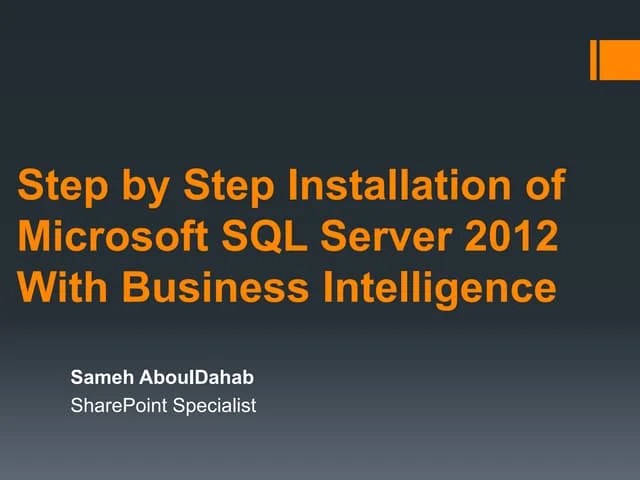 Step By Step Installation Of Microsoft Sql Server 2012 Pptx