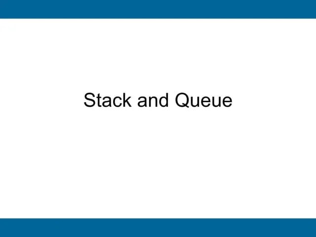 Stack And Queue Ppt