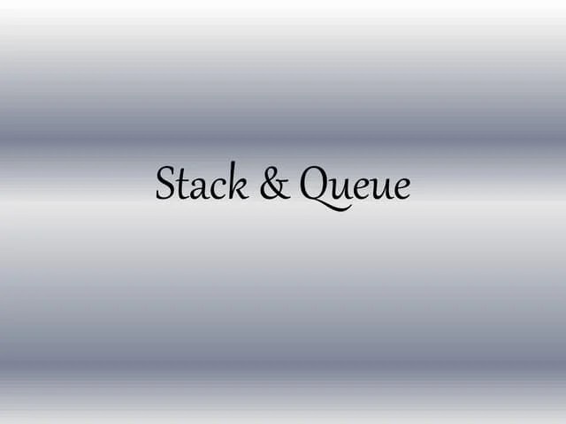 Stack Queue Ppt