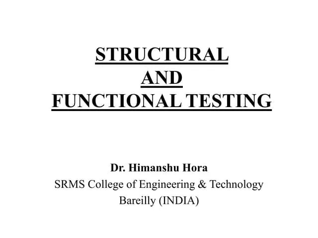 Structural And Functional Testing Pptx