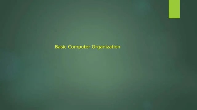 Basic Computer Organization Unit 1 Pptx