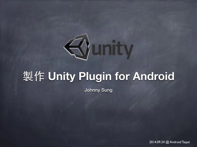 製作 Unity Plugin For Android Pdf