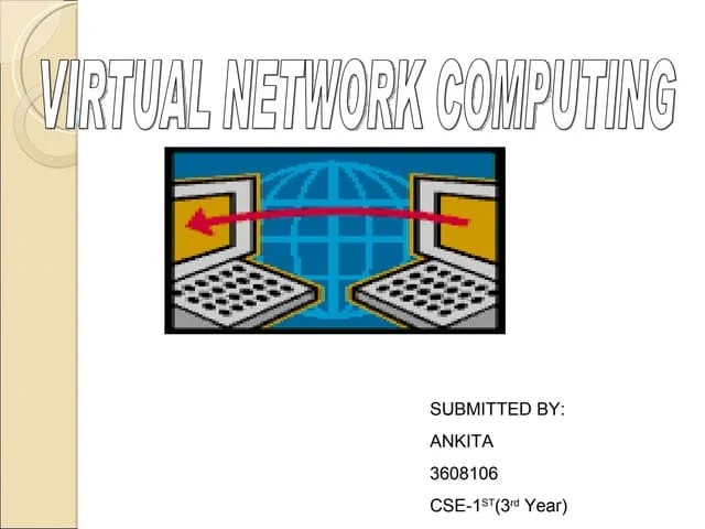 Virtual Network Computing Ppt