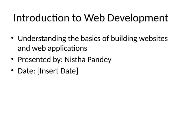 Web Development Detailed Presentation Pptx