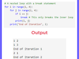True Or False In A Python Program If A Break Statement Is Given In