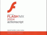 Macromedia Flash Mx 2004 Actionscript By Derek Franklin Jobe Makar