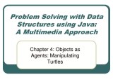 Ppt Problem Solving With Data Structures Using Java A Multimedia